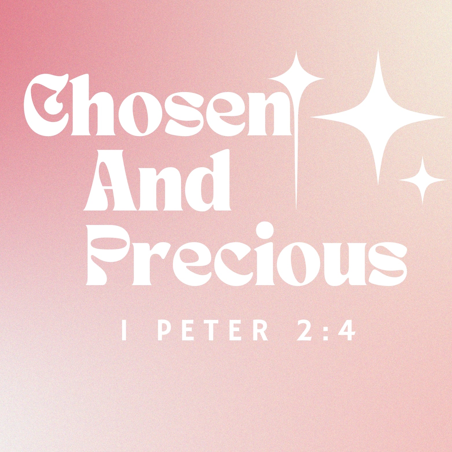 Collections – I Am Chosen And Precious
